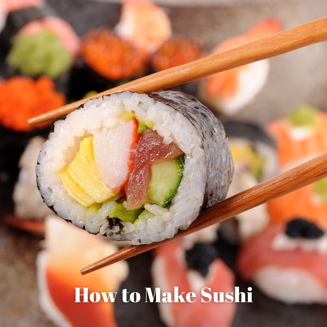 How to Make Sushi — Pacer Times