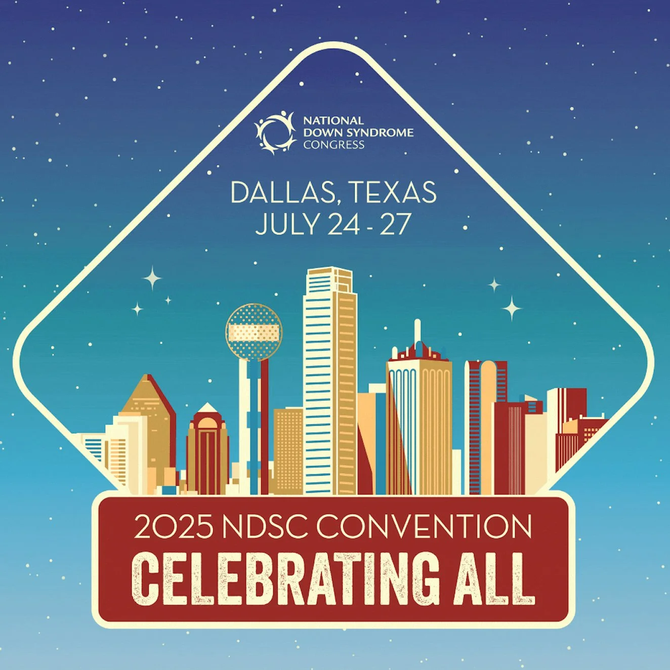 2025 NDSC Convention — Down Syndrome Guild of Dallas