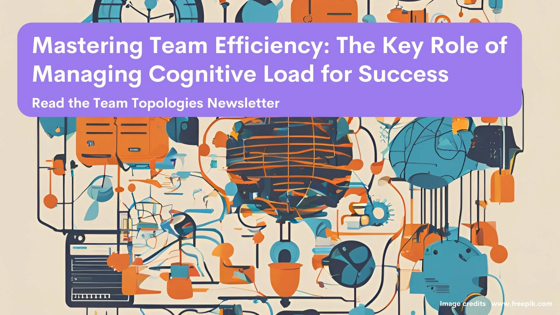 News, insights, new tools, events - everything about Team Topologies ...