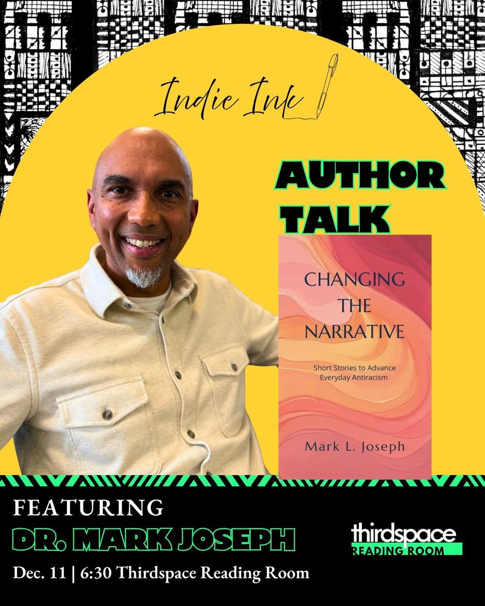 Indie Ink Author Talk - Dr. Mark Joseph — ThirdSpace® Action Lab