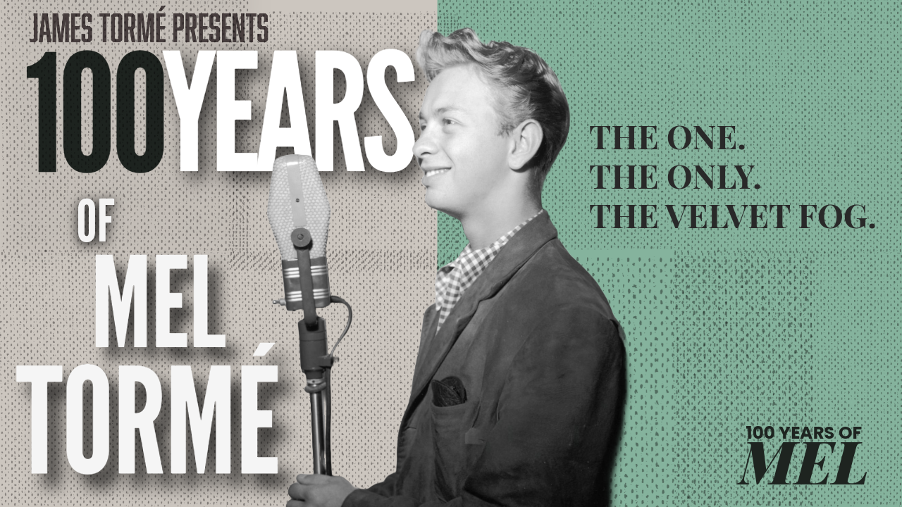 Mel Tormé 100 Project — James Tormé