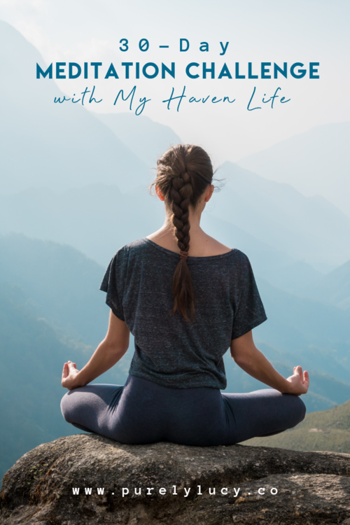 30-Day Meditation Challenge Experience with Annemarie from My Haven ...