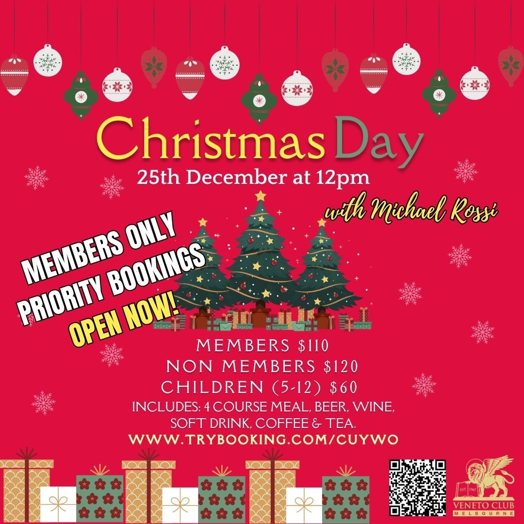 CHRISTMAS DAY LUNCH — Veneto Club