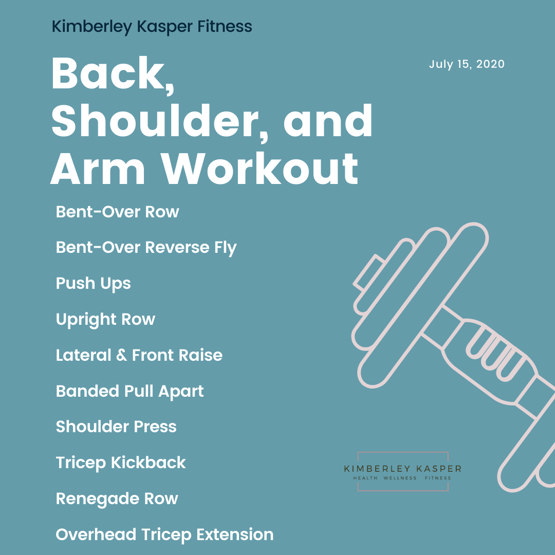 Workout Wednesday Back Shoulders And Arms Kimberley Kasper Health