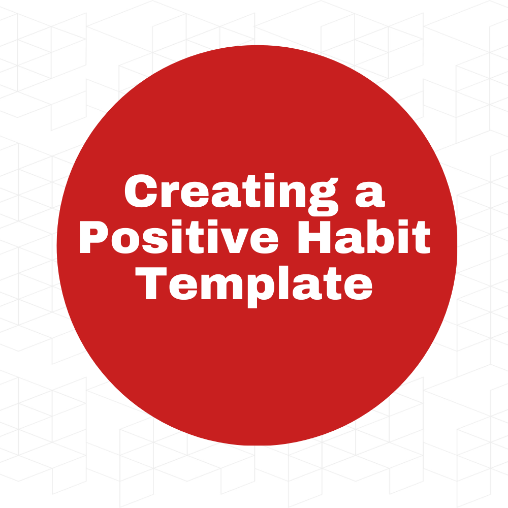 Setting Goals - Creating Positive Habits — equipped2succeed