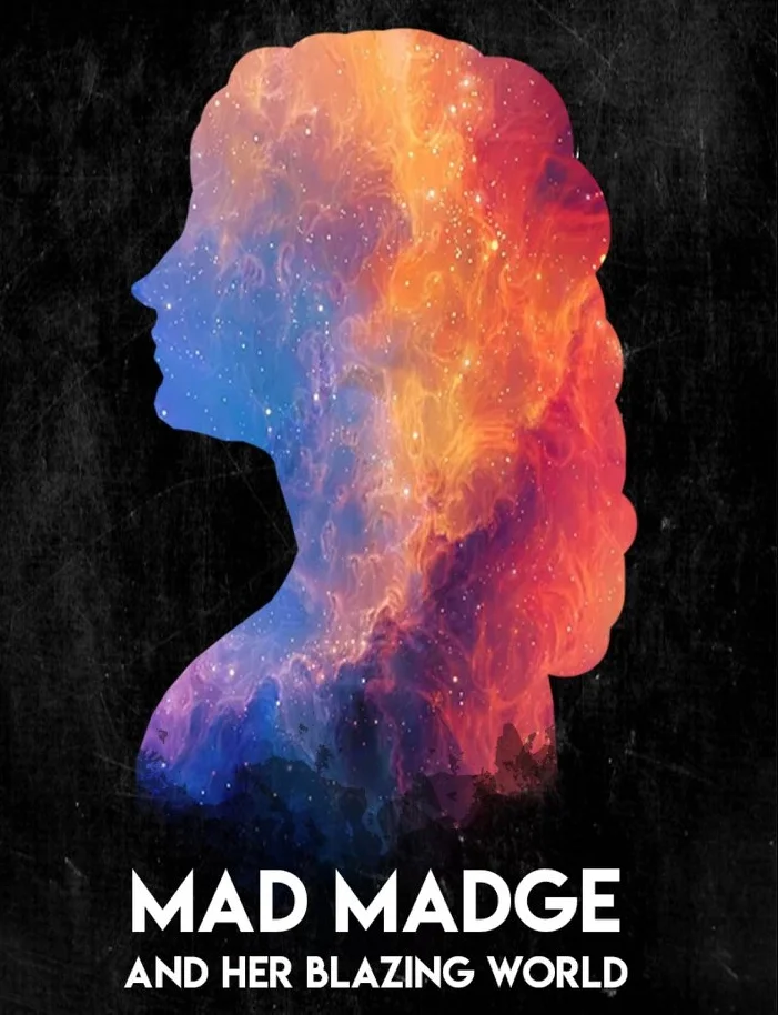 Mad Madge and Her Blazing World — Ben Elliott