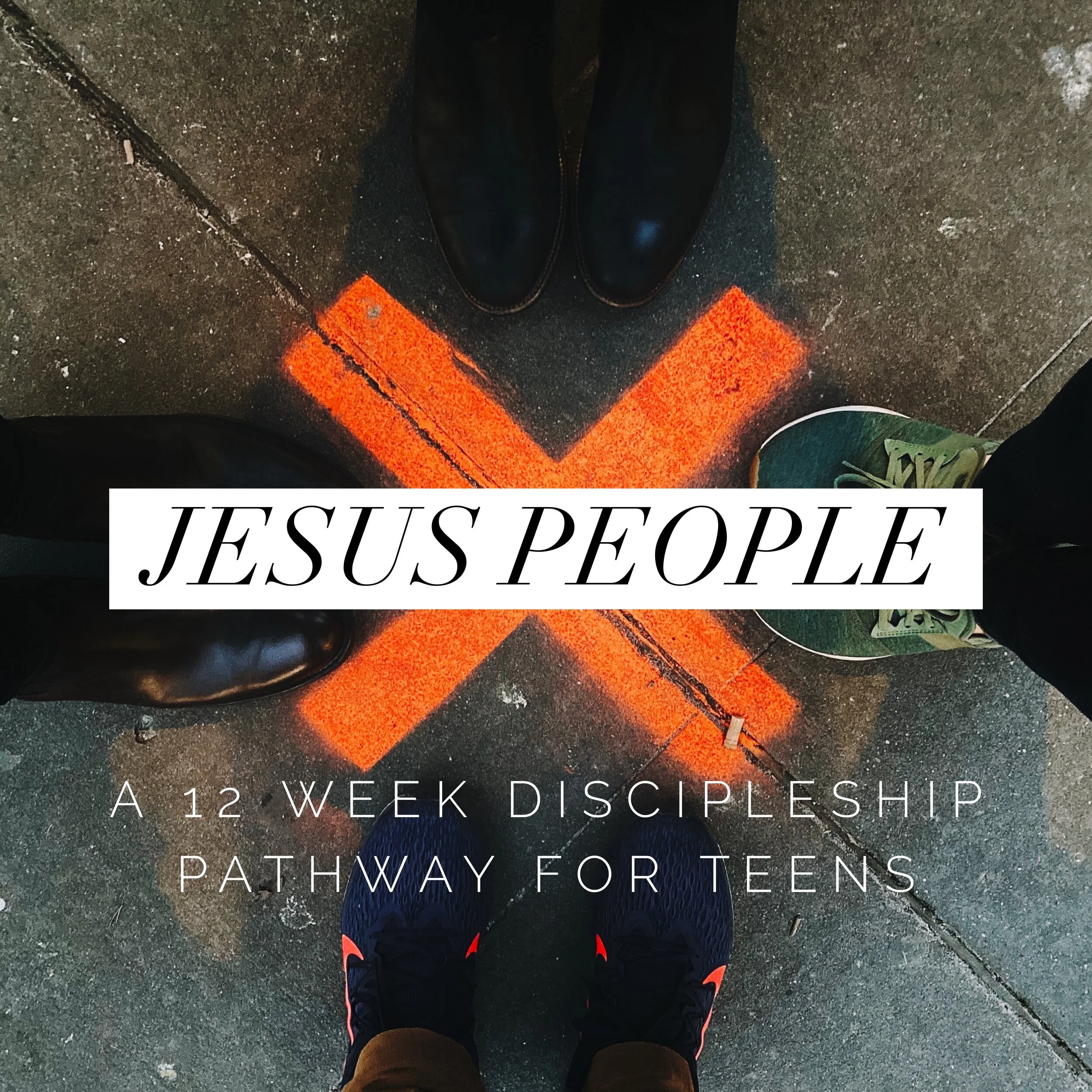 Jesus People: A 12 Week Discipleship Pathway for Teens — Table Church