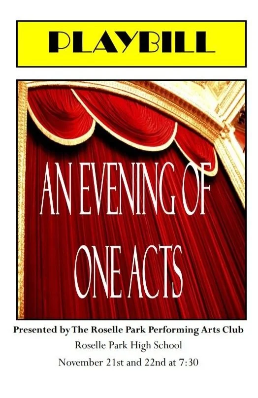 An Evening of One Acts - 2008 — Roselle Park High School Theatre