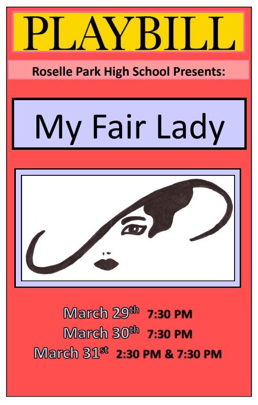 My Fair Lady - 2012 — Roselle Park High School Theatre