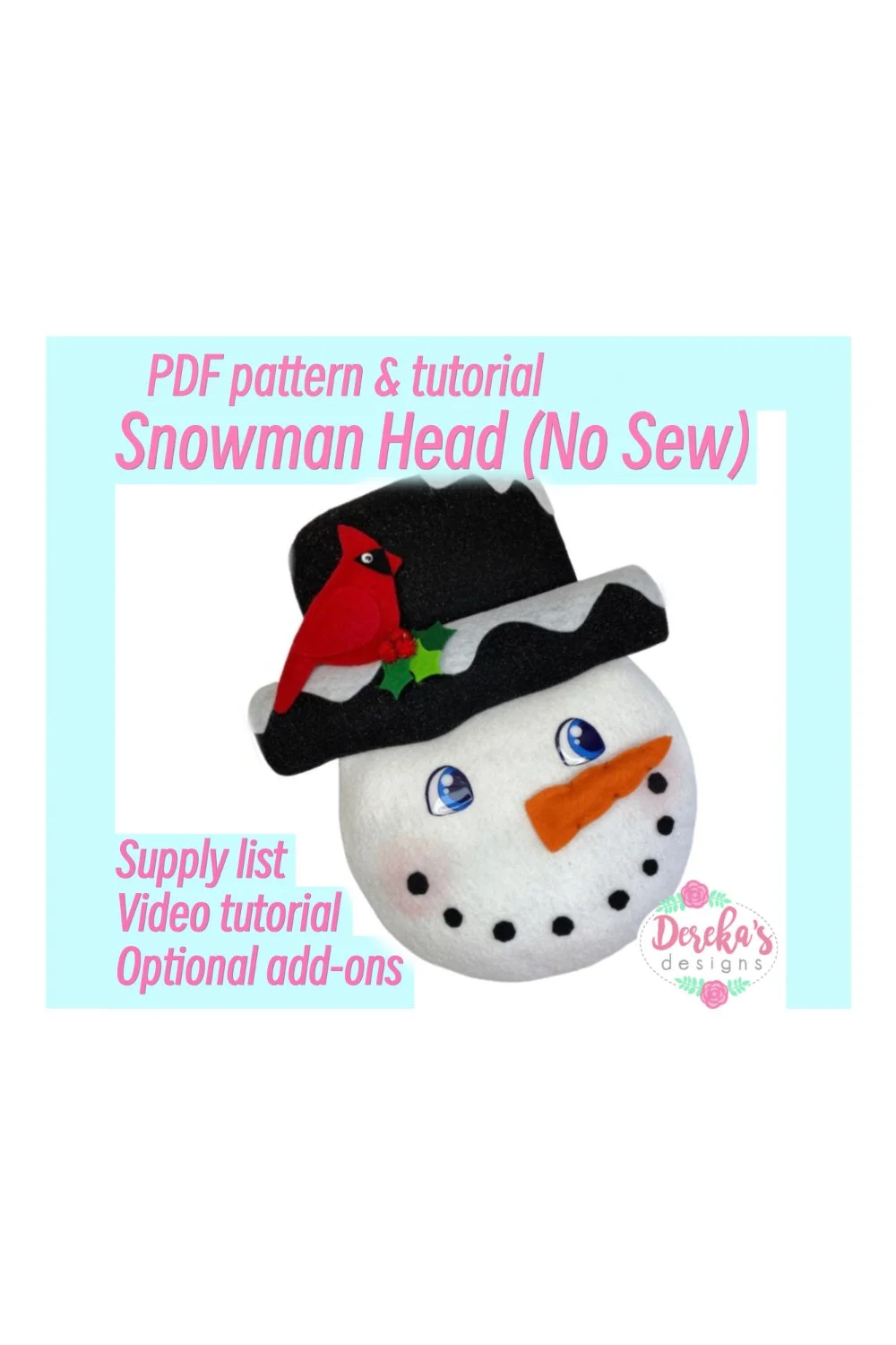 Snowman Head PATTERN (no sew) - Digital Download — Dereka's Designs