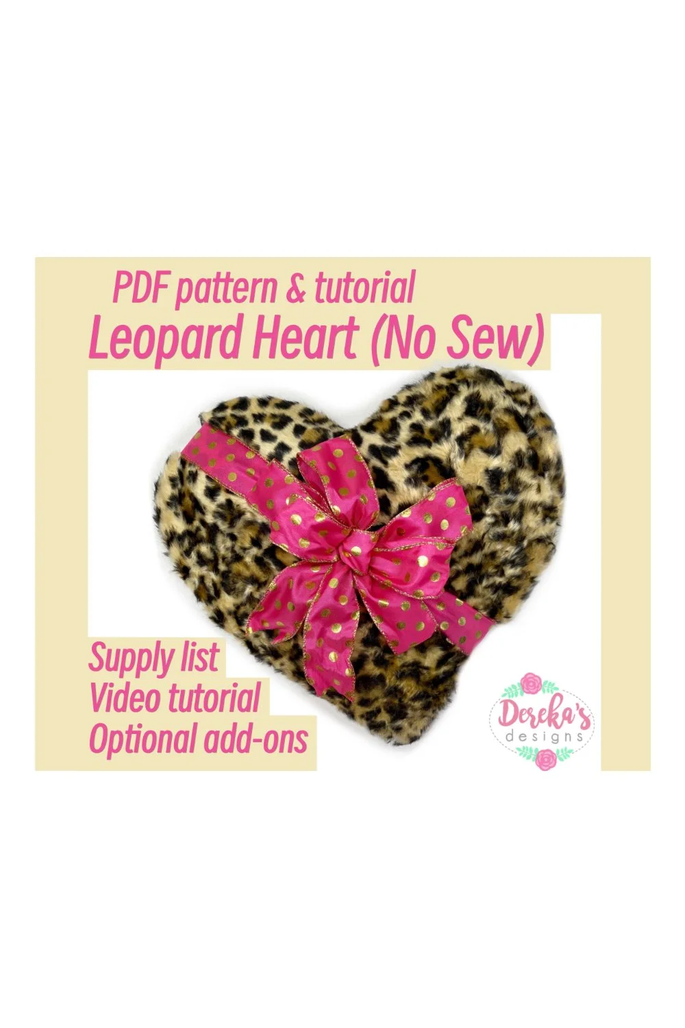 Leopard Heart (no sew) - Digital Download — Dereka's Designs