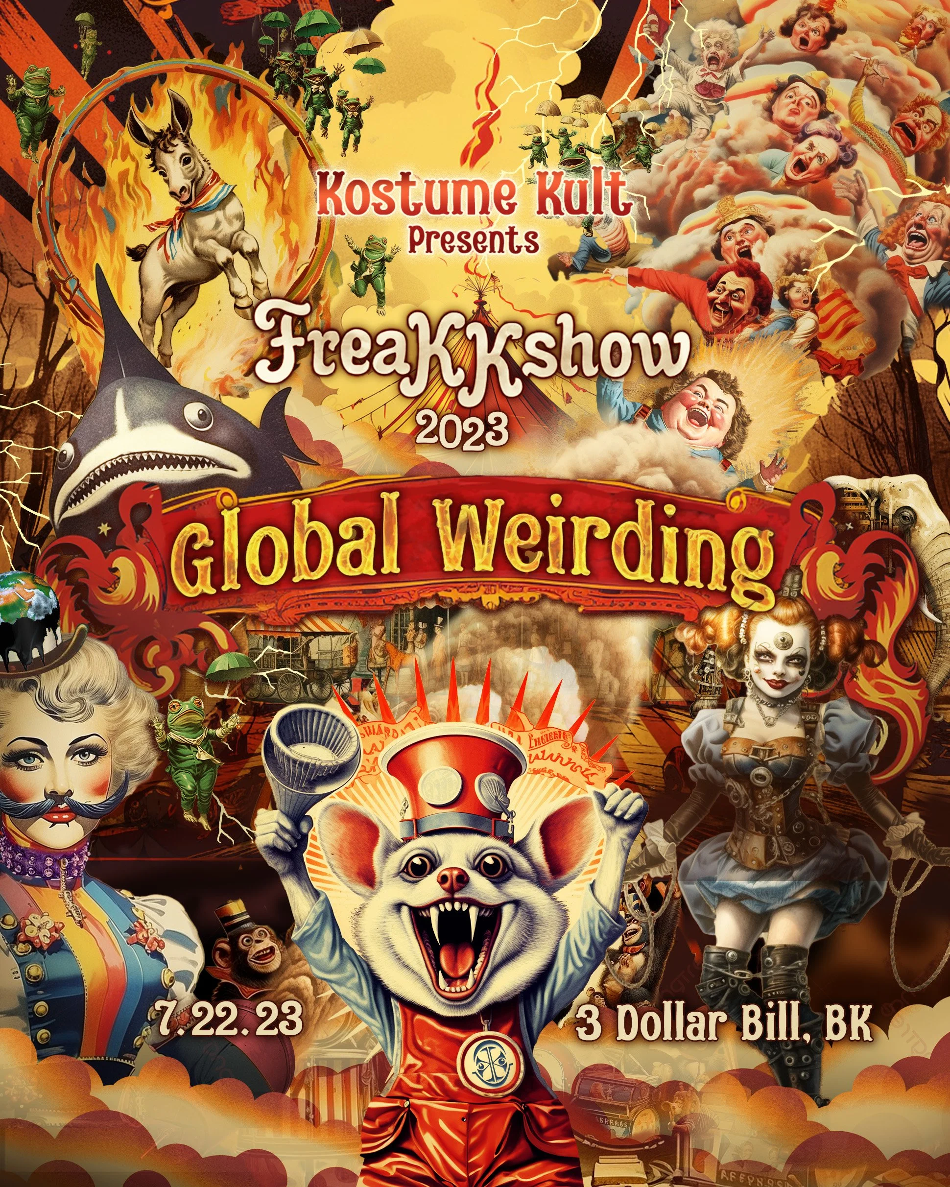 Kostume Kult's FreaKKshow 2023: Global Weirding — 3 Dollar bill