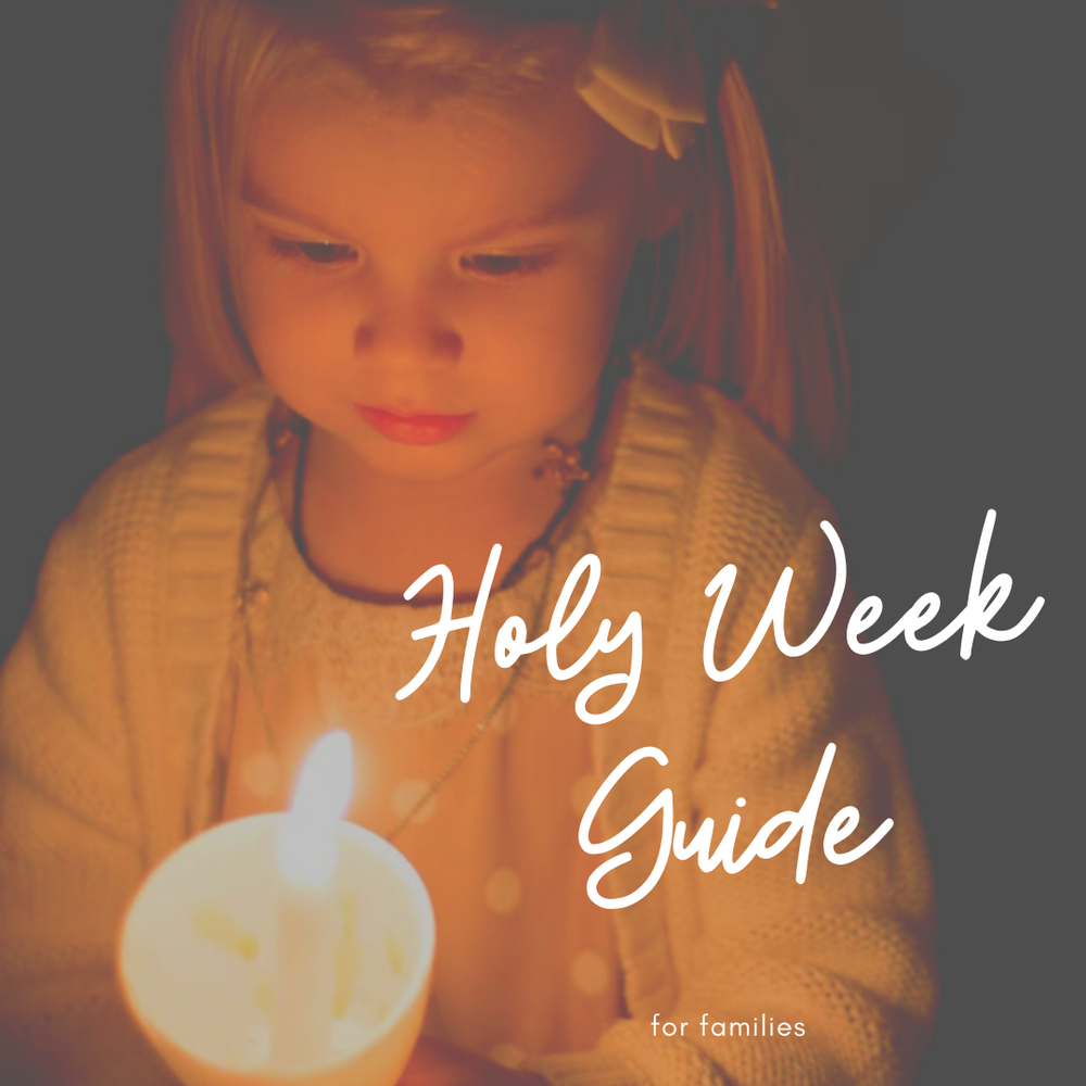 Orthodox Holy Week Guide for Families — Ascetic life of motherhood