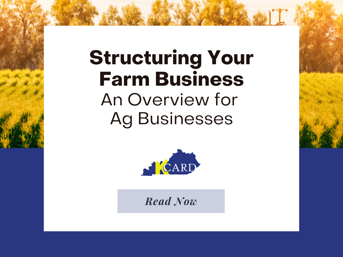 Structuring Your Farm Business: An Overview for Ag Businesses ...