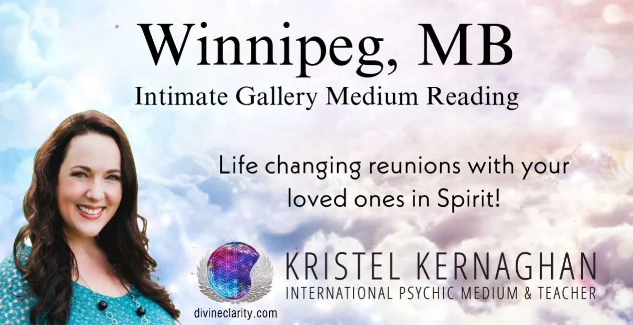 Winnipeg Intimate Gallery Medium Reading with Kristel Kernaghan - SOLD ...
