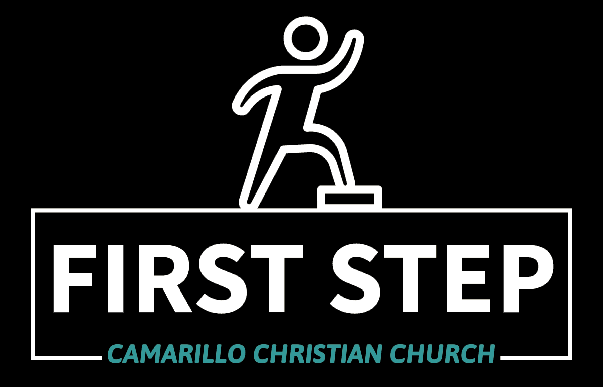 First Step — Camarillo Christian Church