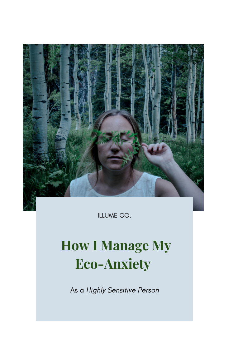 How I Manage My Eco Anxiety - GATHER & GROW