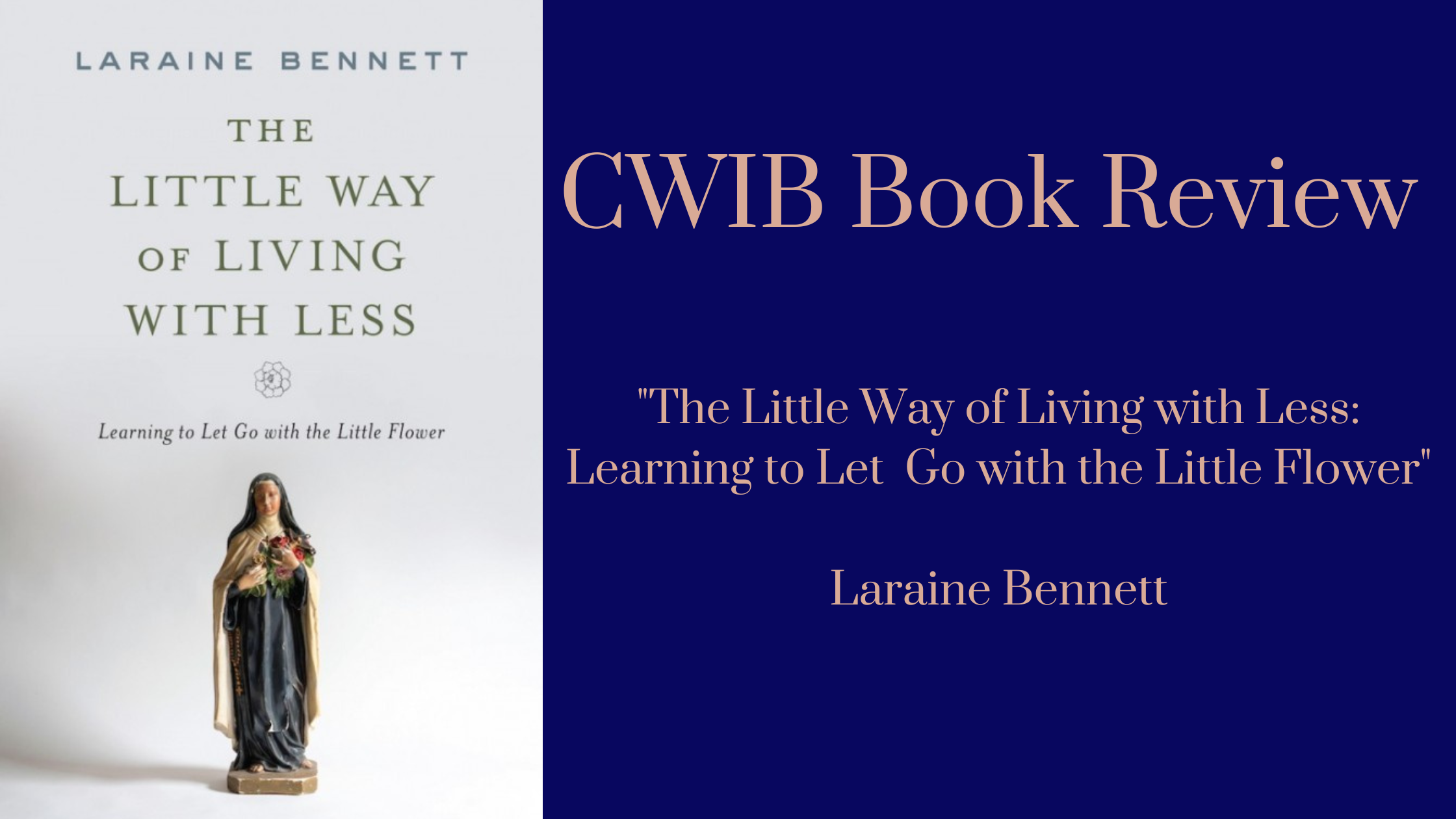 CWIB Book Review: “The Little Way of Living With Less” — Catholic Women ...