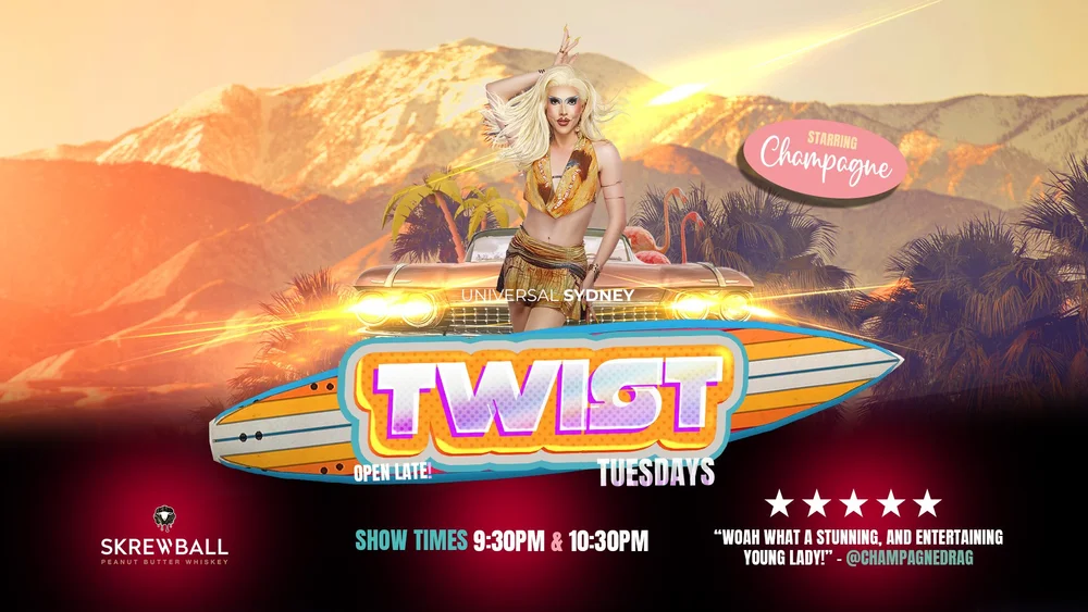 Twist Tuesdays | UNIVERSAL SYDNEY