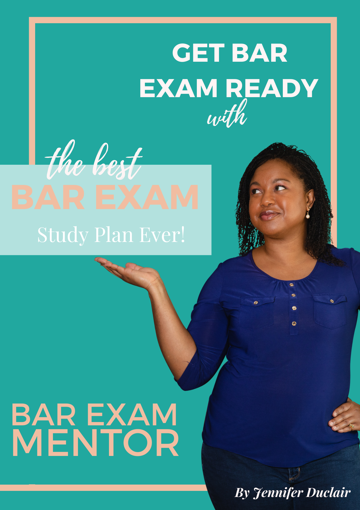 TOP 5 THINGS YOU NEED TO KNOW TO PASS THE BAR EXAM — MINDSET MENTOR