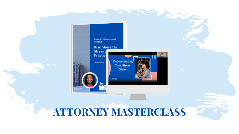 Attorney Masterclass — Mindset Mentor