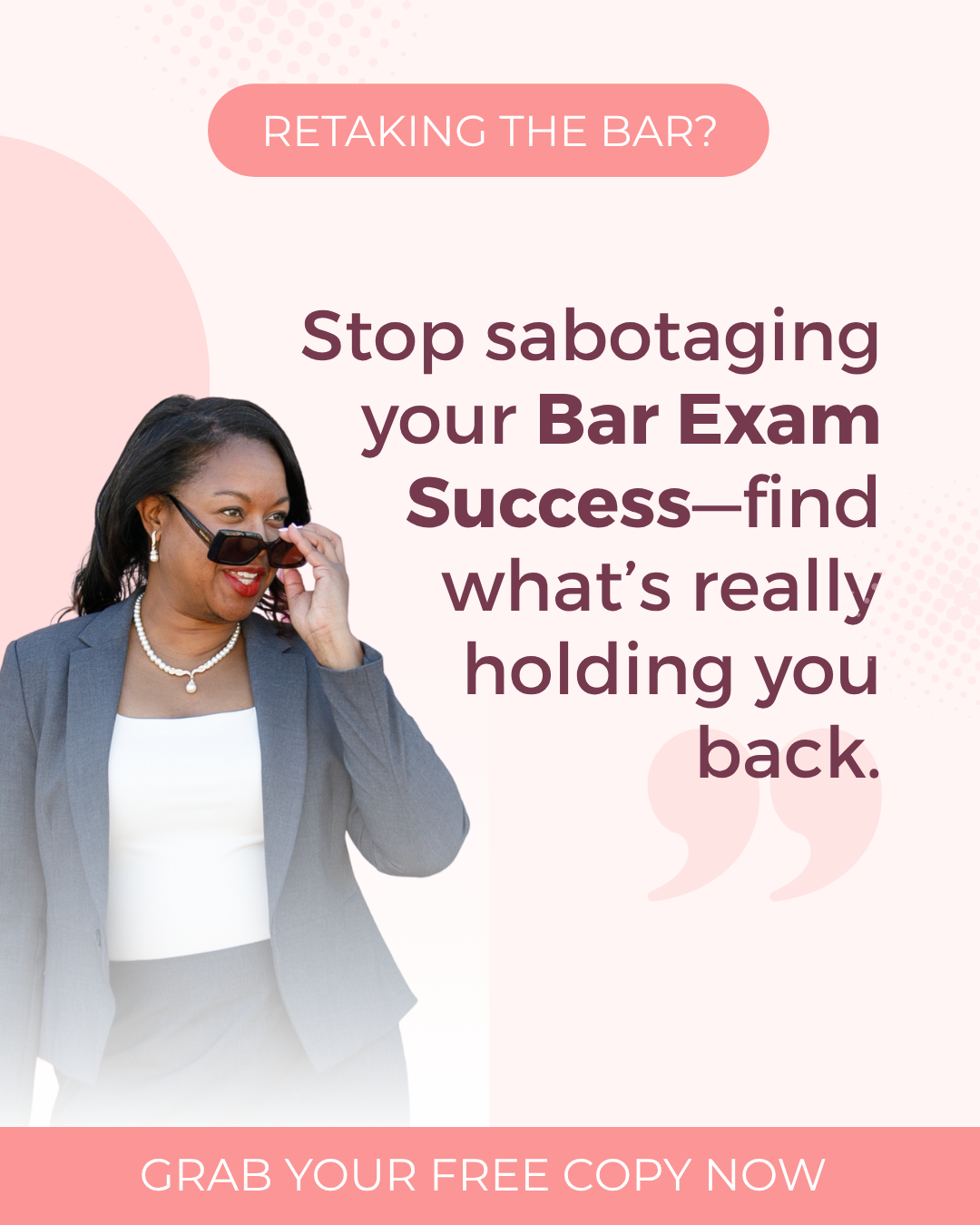 Bar Exam Retakers—this one’s for you! — Mindset Mentor