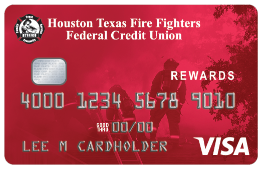 Rewards VISA — Houston Texas Fire Fighters FCU
