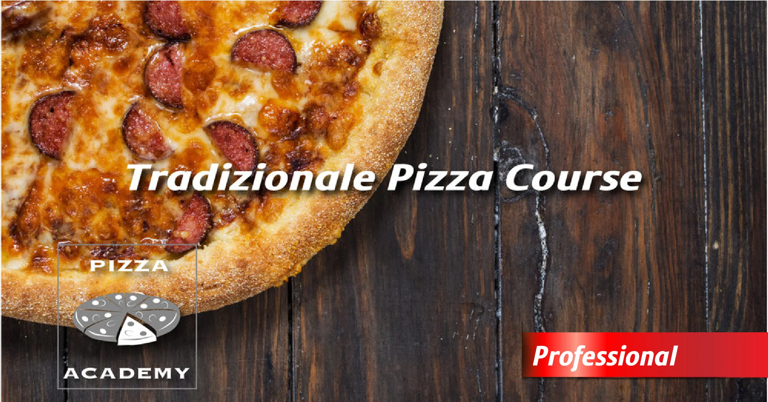 Pizza Academy - Become a Master — Faema Culinary Academy