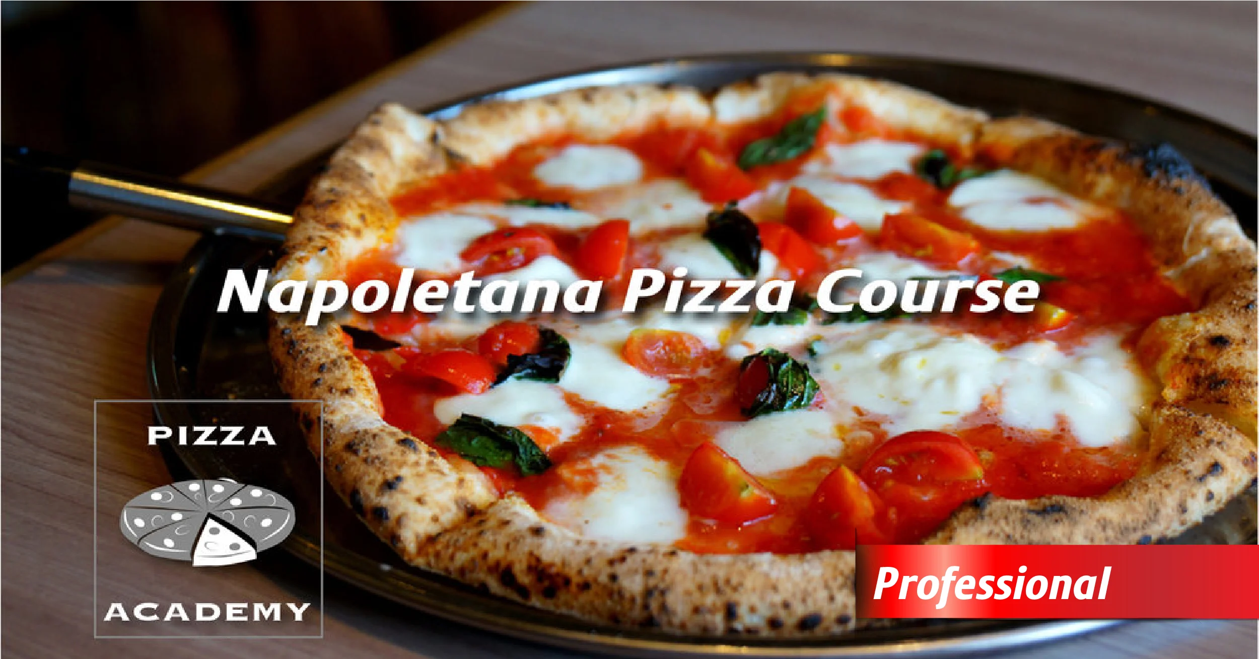 Pizza Academy - Become a Master — Faema Culinary Academy