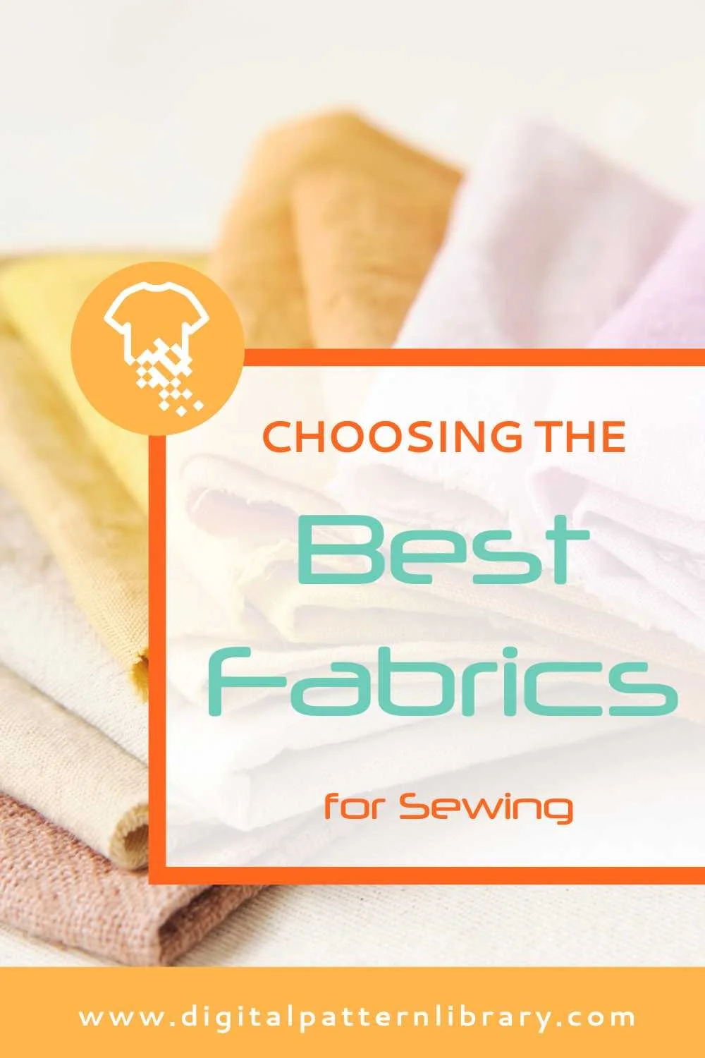How to Choose the Best Fabrics for Sewing: A Beginner’s Guide — Digital ...