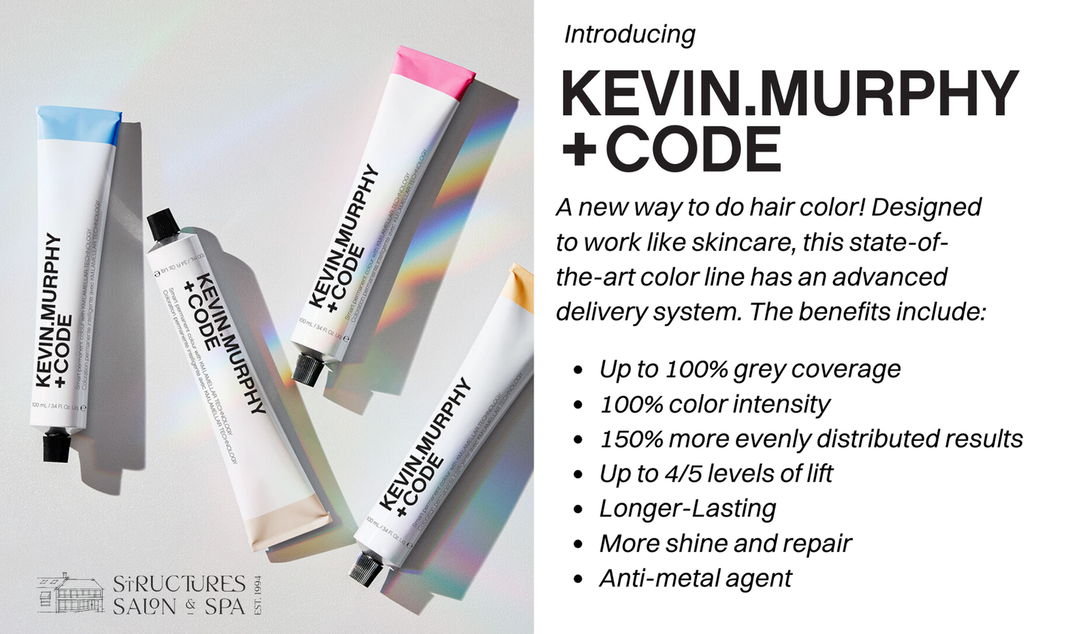Kevin Murphy Code Color — Structures Salon and Spa