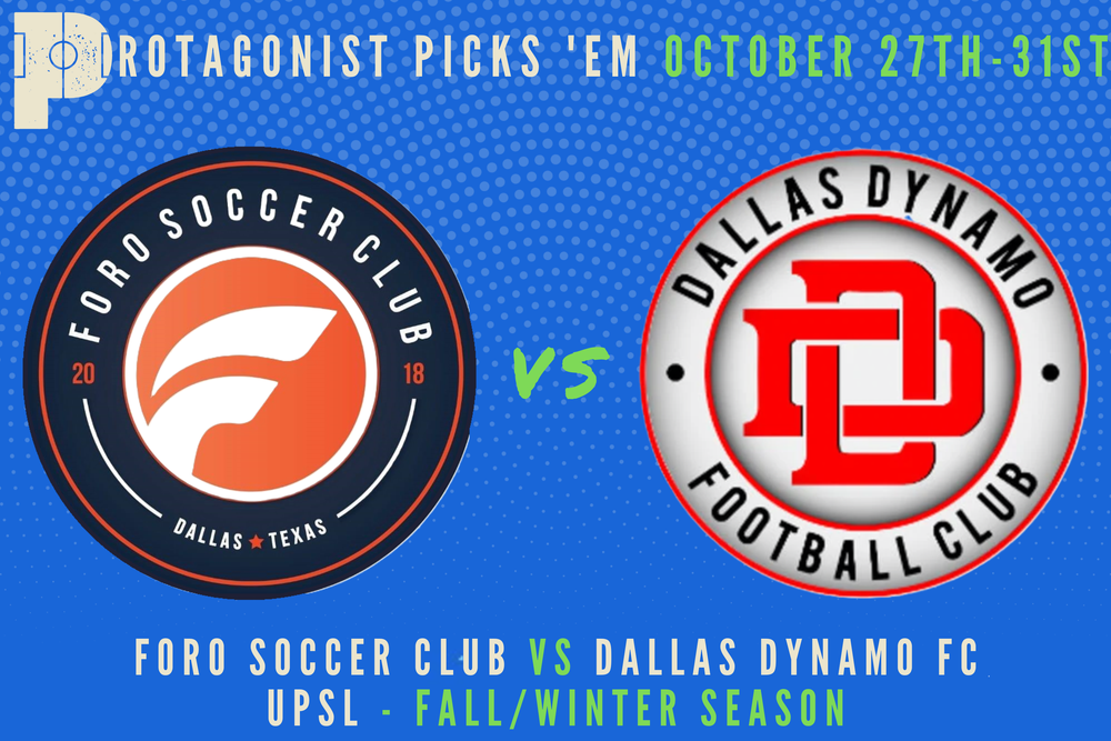 Protagonist Picks 'Em - October 27 - 31 — Protagonist Soccer