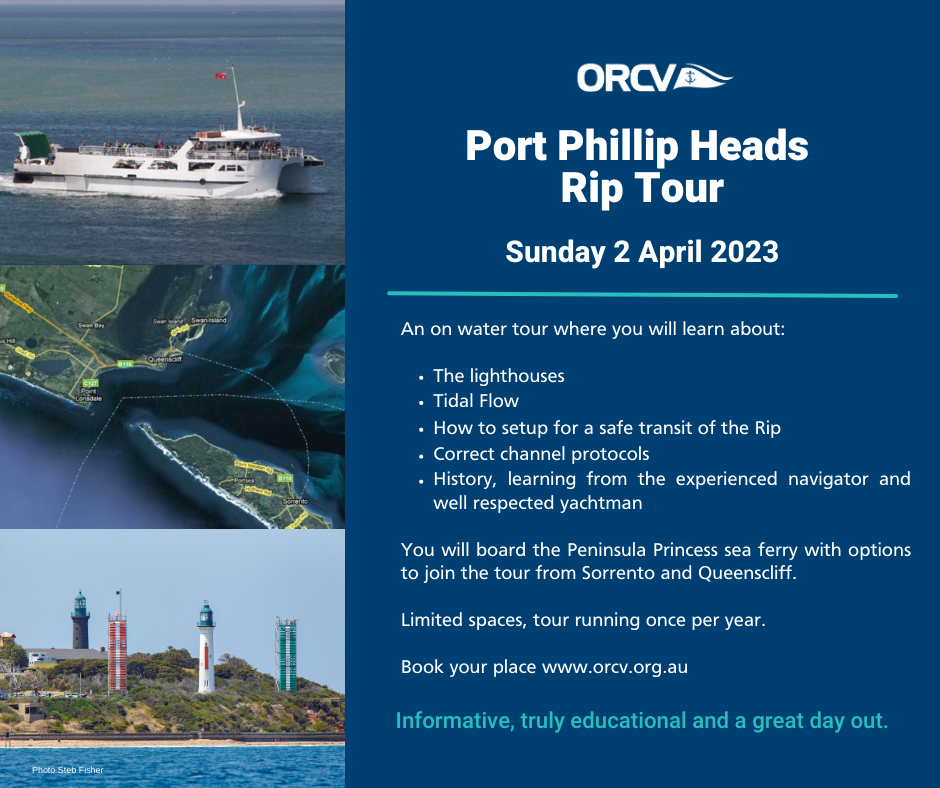 ORCV TOUR OF PORT PHILLIP HEADS RIP - DATE CHANGE — Boating Industry ...