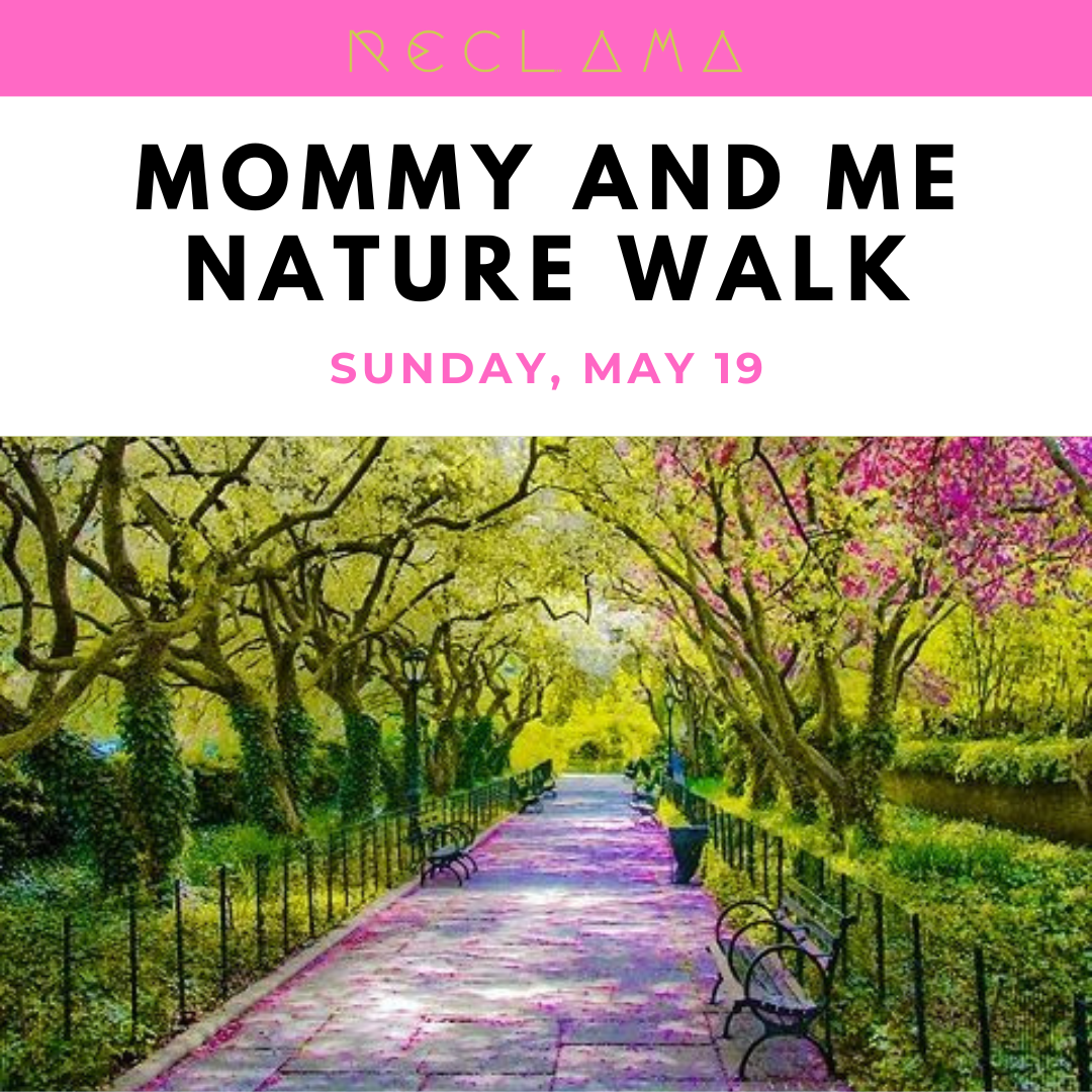 Mommy and Me Nature Walk — Reclama