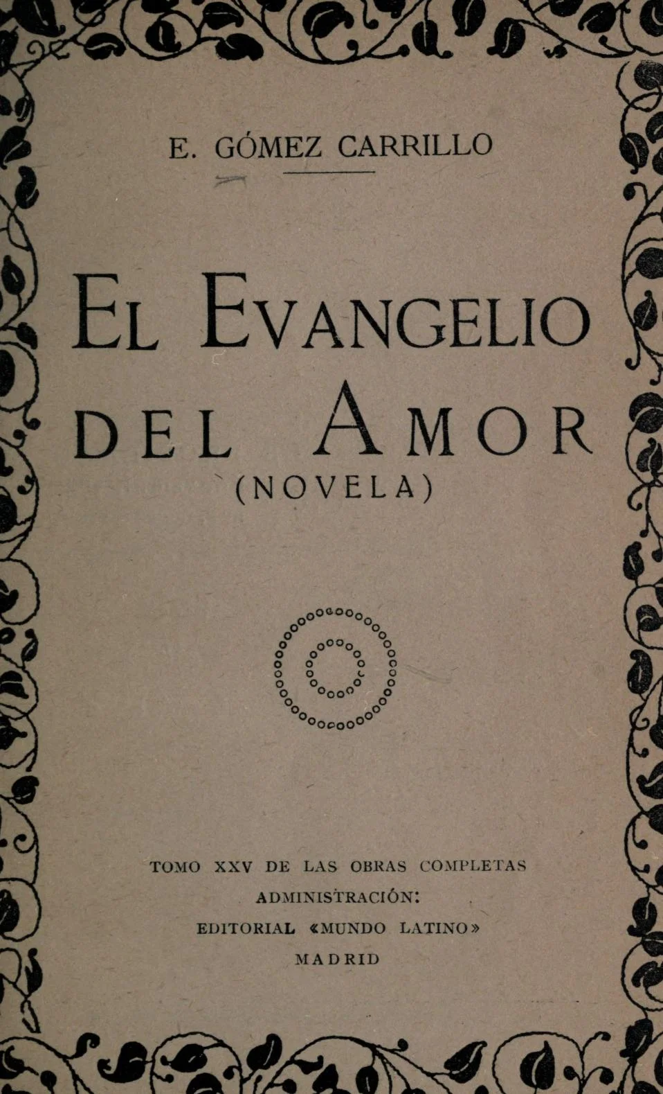 1922: Enrique Gómez Carrillo — Jonathan Bogart