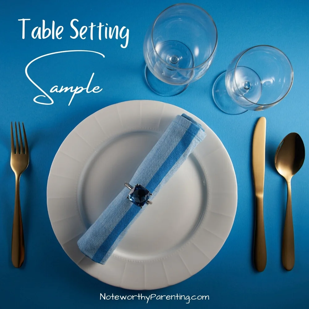 Let the Kids Set the Table! Tips for Making it Fun! — NOTEWORTHY PARENTING