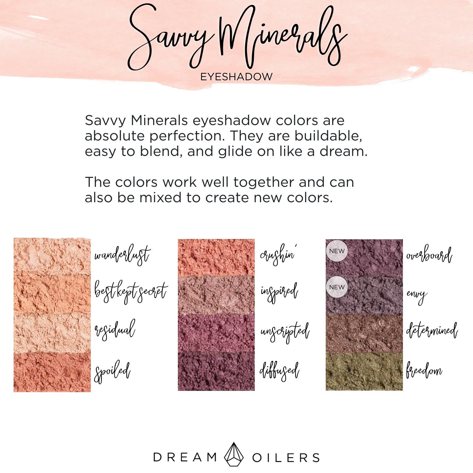 Savvy Minerals Makeup — Dream Oilers