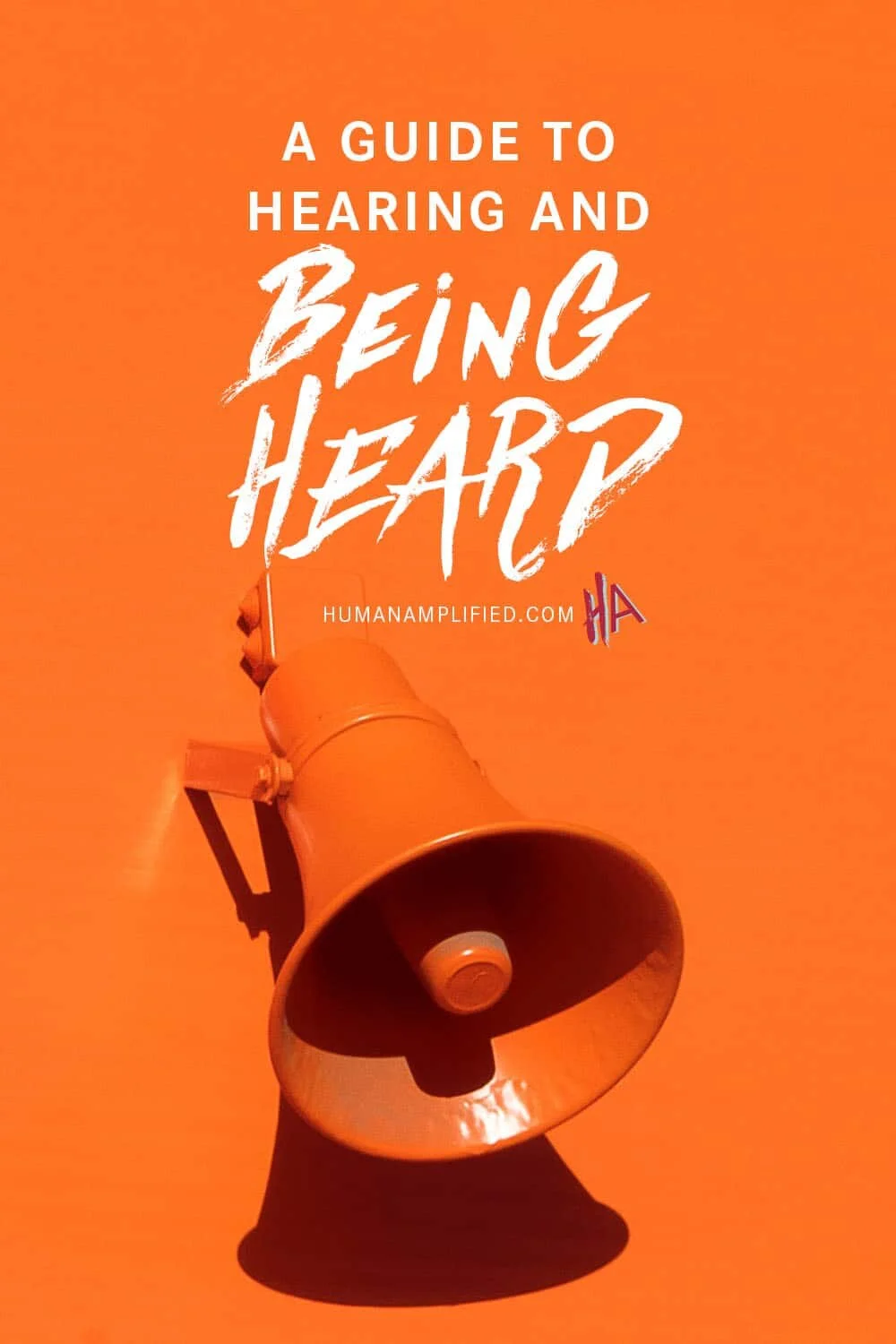 A Guide to Hearing and Being Heard: Actively Listening is Part of ...