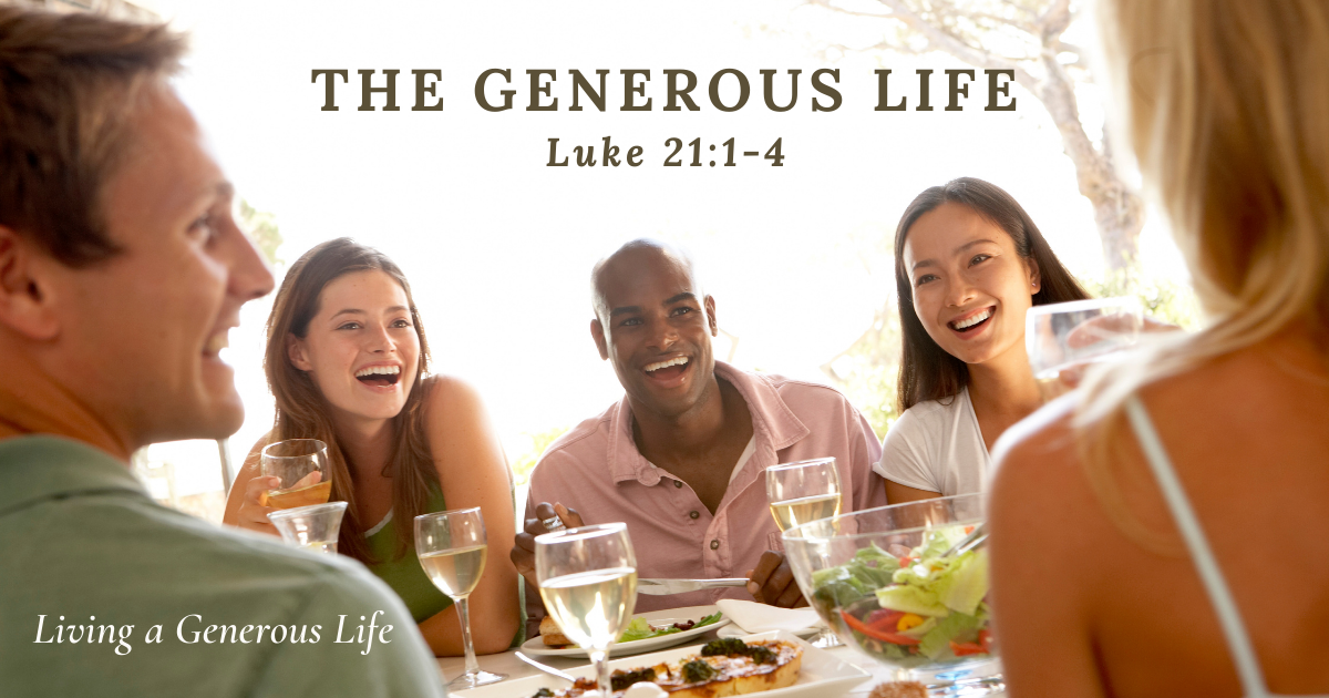 The Journey-> Living a Generous Life