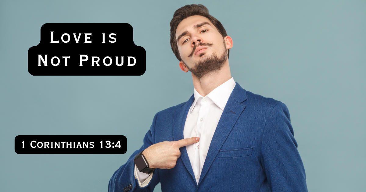 Love is not Proud (Part 1) — The Journey