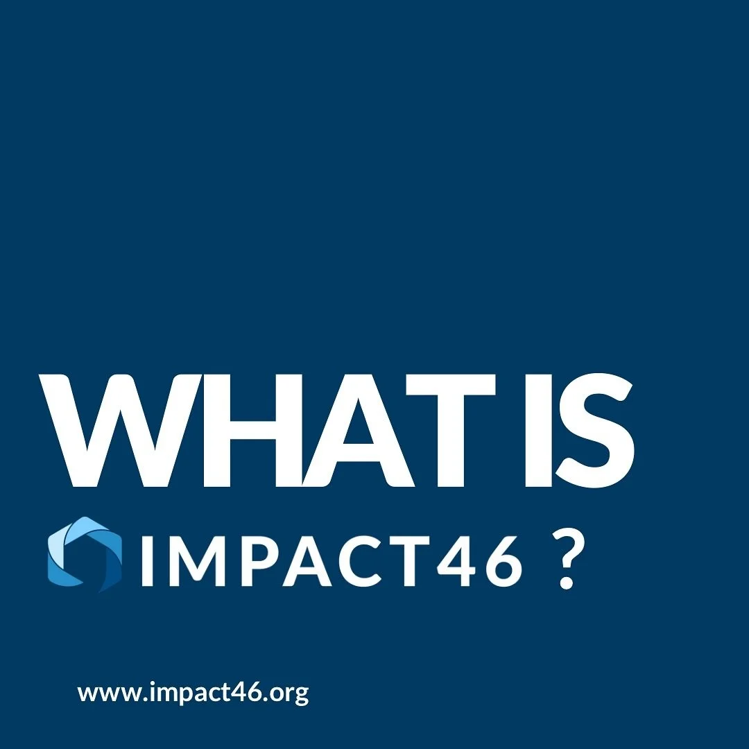 IMPACT46, INC.