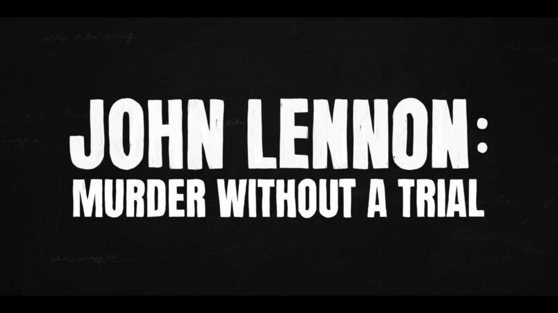 John Lennon: Murder Without a Trial - Main Title Sequence — DUNCAN ELMS ...