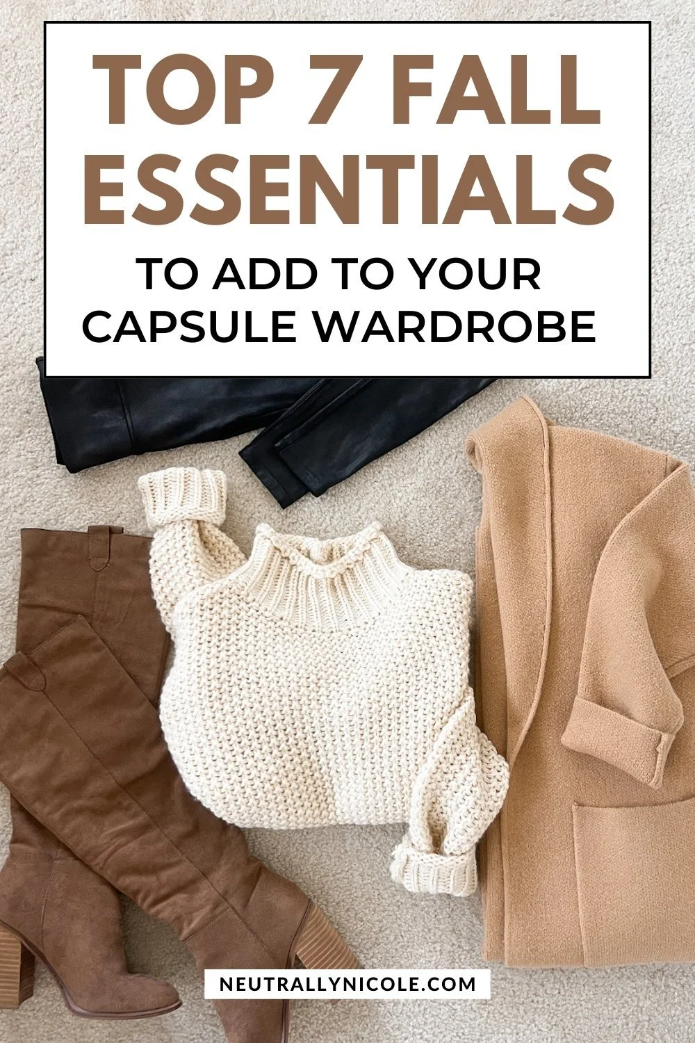 Top 7 Best Pieces to Add to Your Fall Capsule Wardrobe