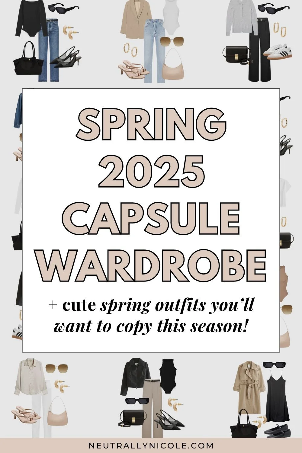 2025 Spring Capsule Wardrobe + Outfit Ideas