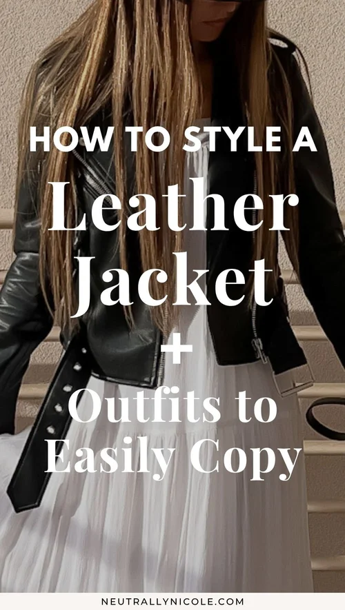 Cute Leather Jacket Outfits That Are Effortlessly Cool
