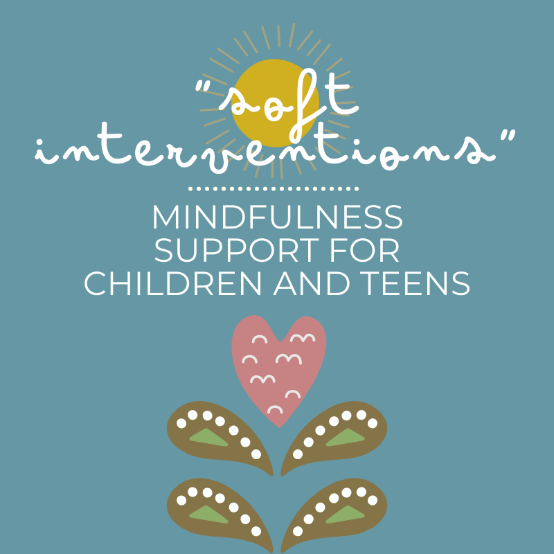 Activities For Mindfulness-Based "Soft" Interventions For Teens and ...