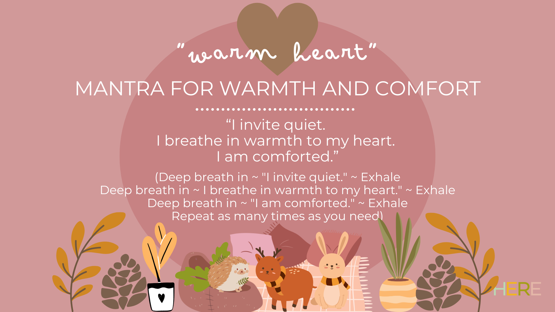 HERE Mindfulness - Mindfulness Activities: Comfort, Safety and Belonging