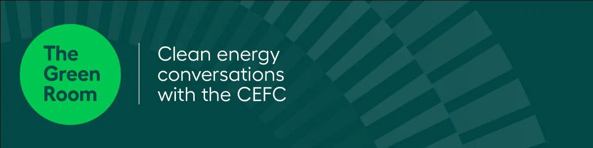 CEFC — Navigating a dynamic energy landscape