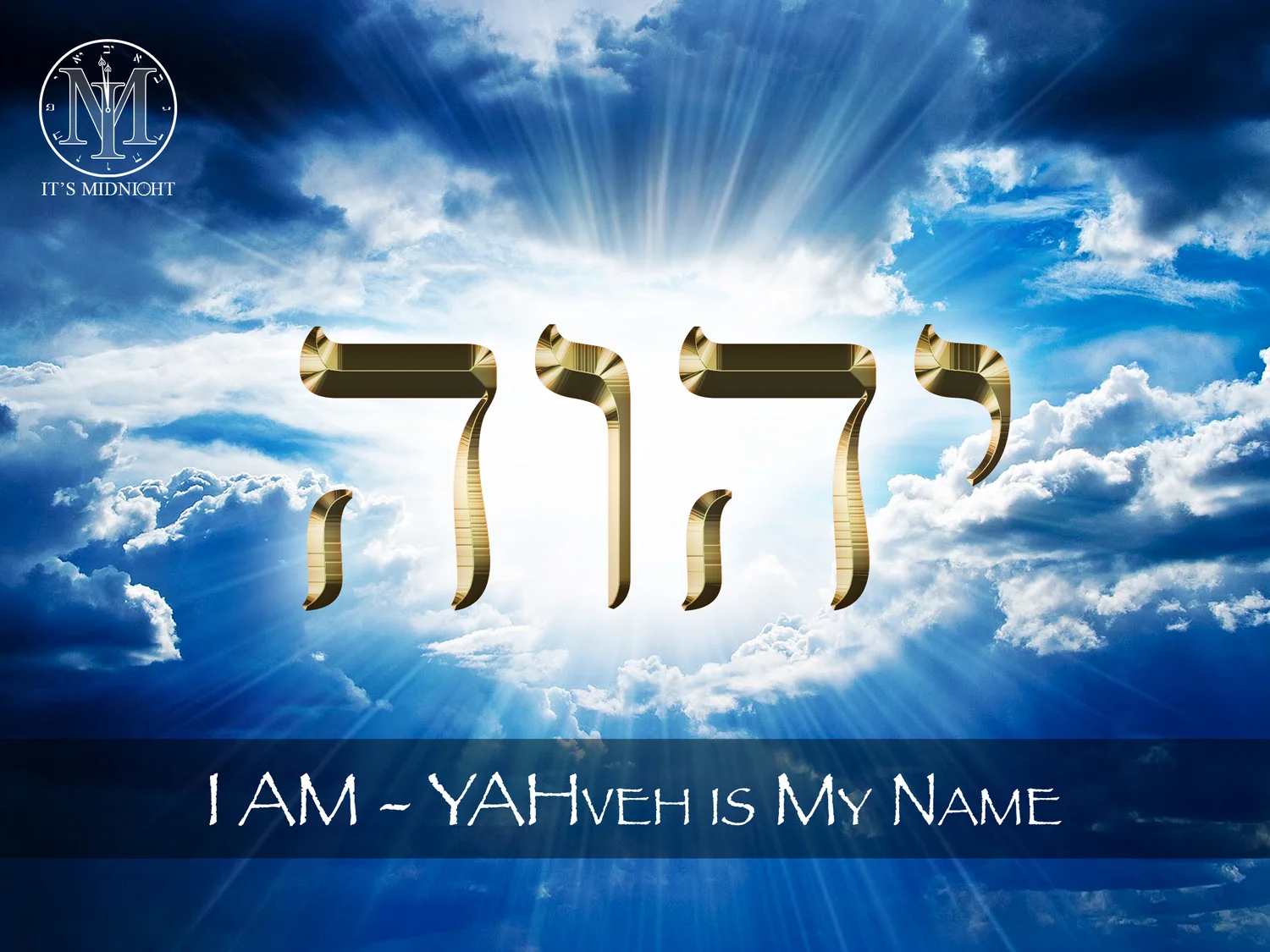 The True Name of God — It's Midnight Ministries
