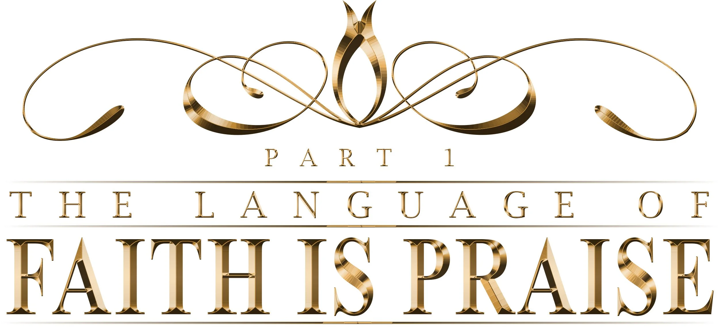 The Language Of Faith Is Praise - Part One — It's Midnight Ministries